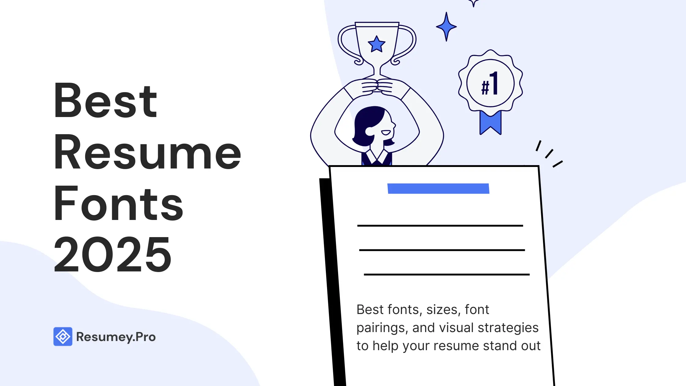 Best Resume Fonts and Sizes in 2025 for Tech Roles